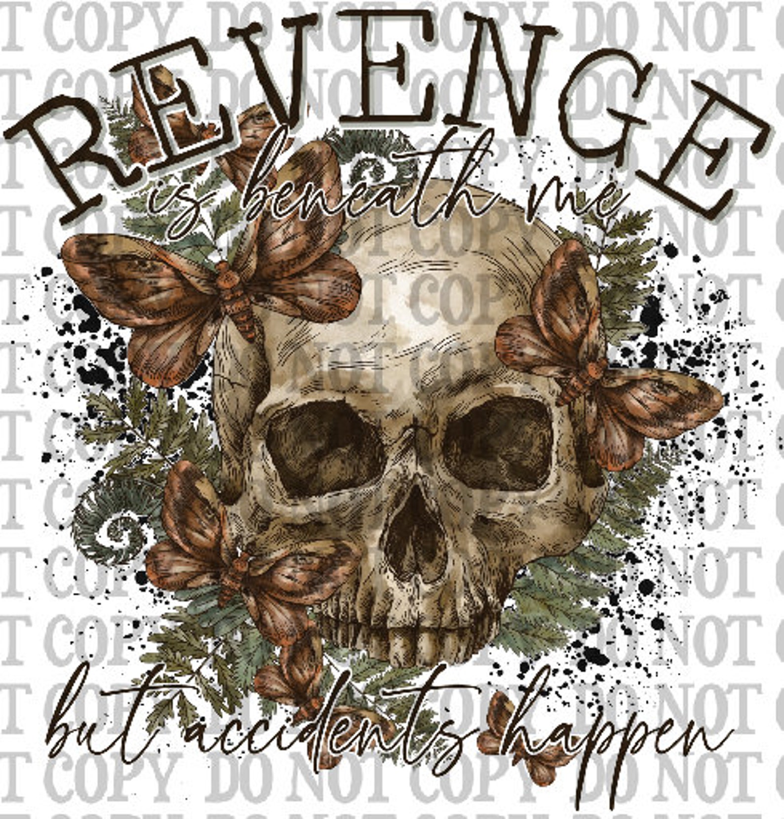 Revenge is Beneath Me but Accidents Happen PNG - Etsy
