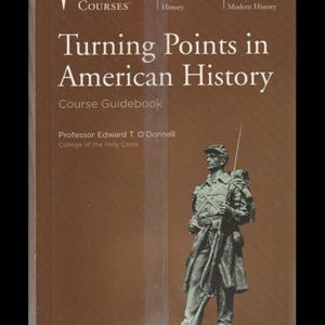 The Great Courses - Turning Points in American History 24 Dvds ...