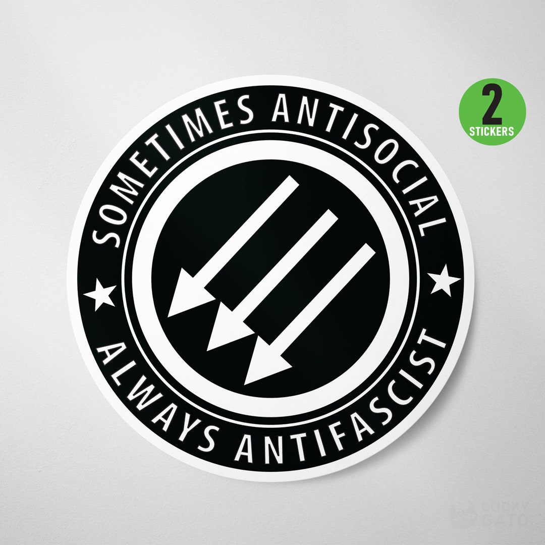 2 Pack - Sometimes Antisocial Always Antifascist Decal Vinyl Sticker - Etsy