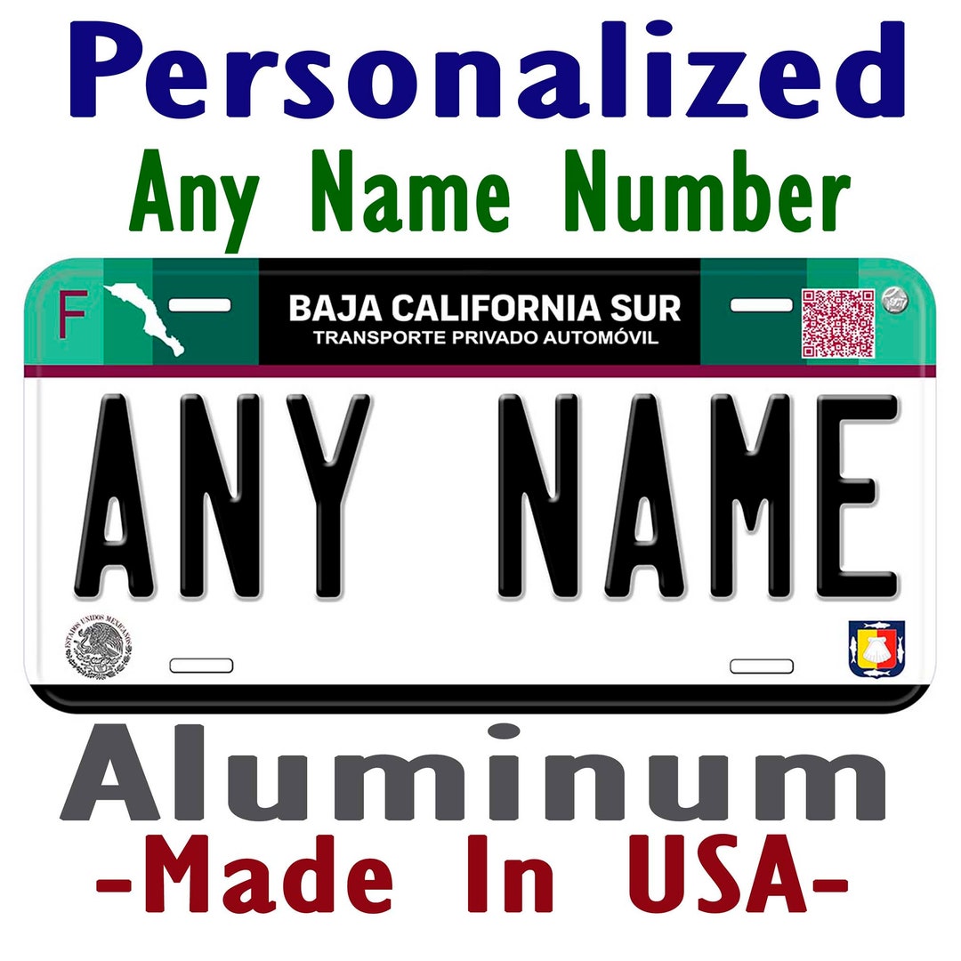 Baja California Sur Tag05 Personalized Car Auto Mexico License Plates ...