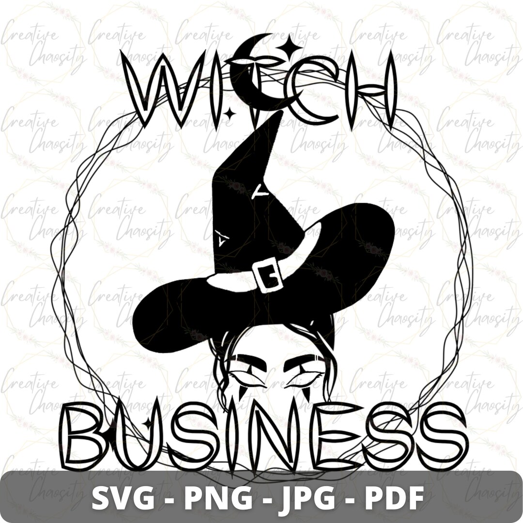 Witch Business SVG | Witch Svg | Witch Business Png | Halloween Svg ...