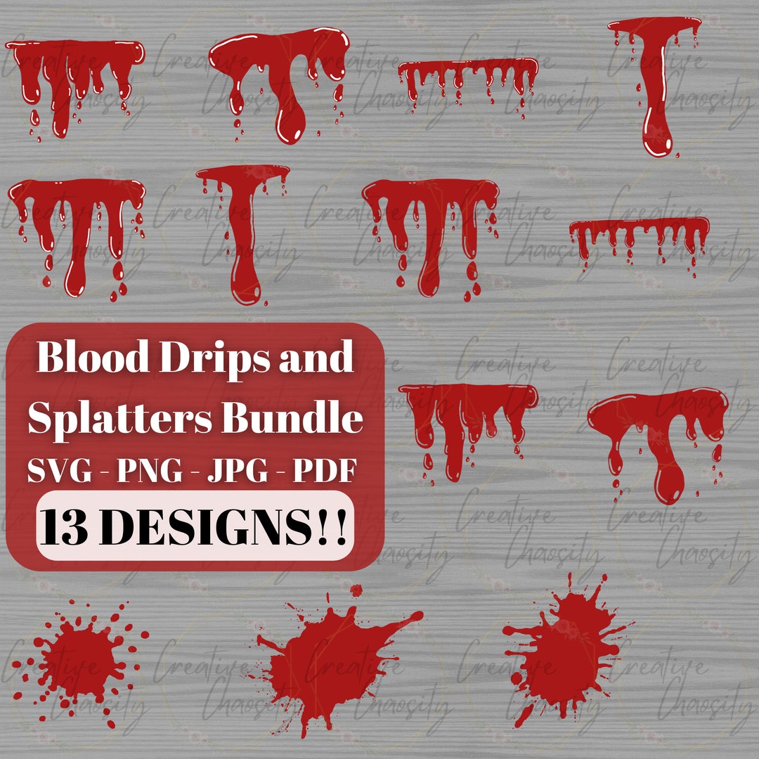 Blood Dripping SVG | Blood Splatter SVG | Blood Drips Clip Art ...