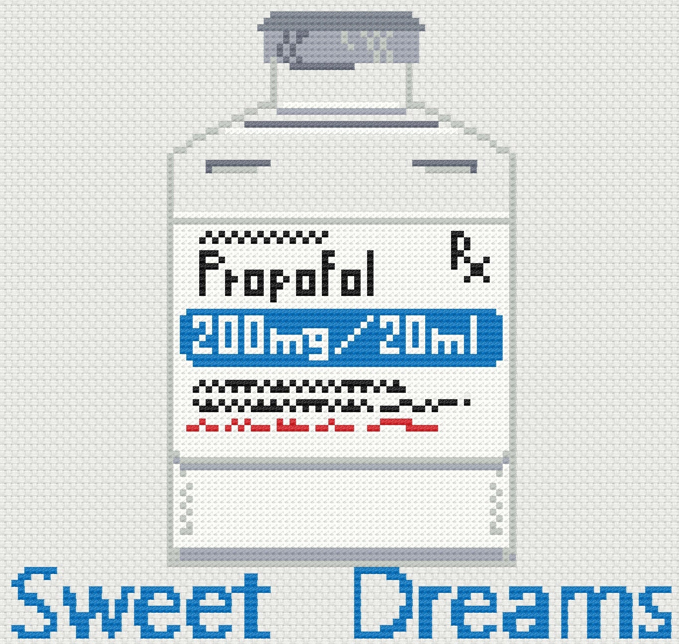 Propofol Sweet Dreams Cross Stitch, Nursing Humor - Etsy