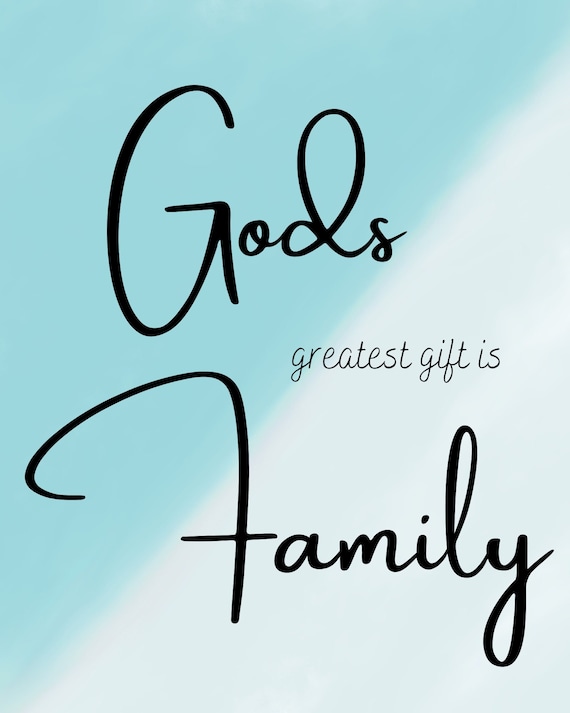God Family Quotes Top 20 Blessed Family Quotes (2025 Update)