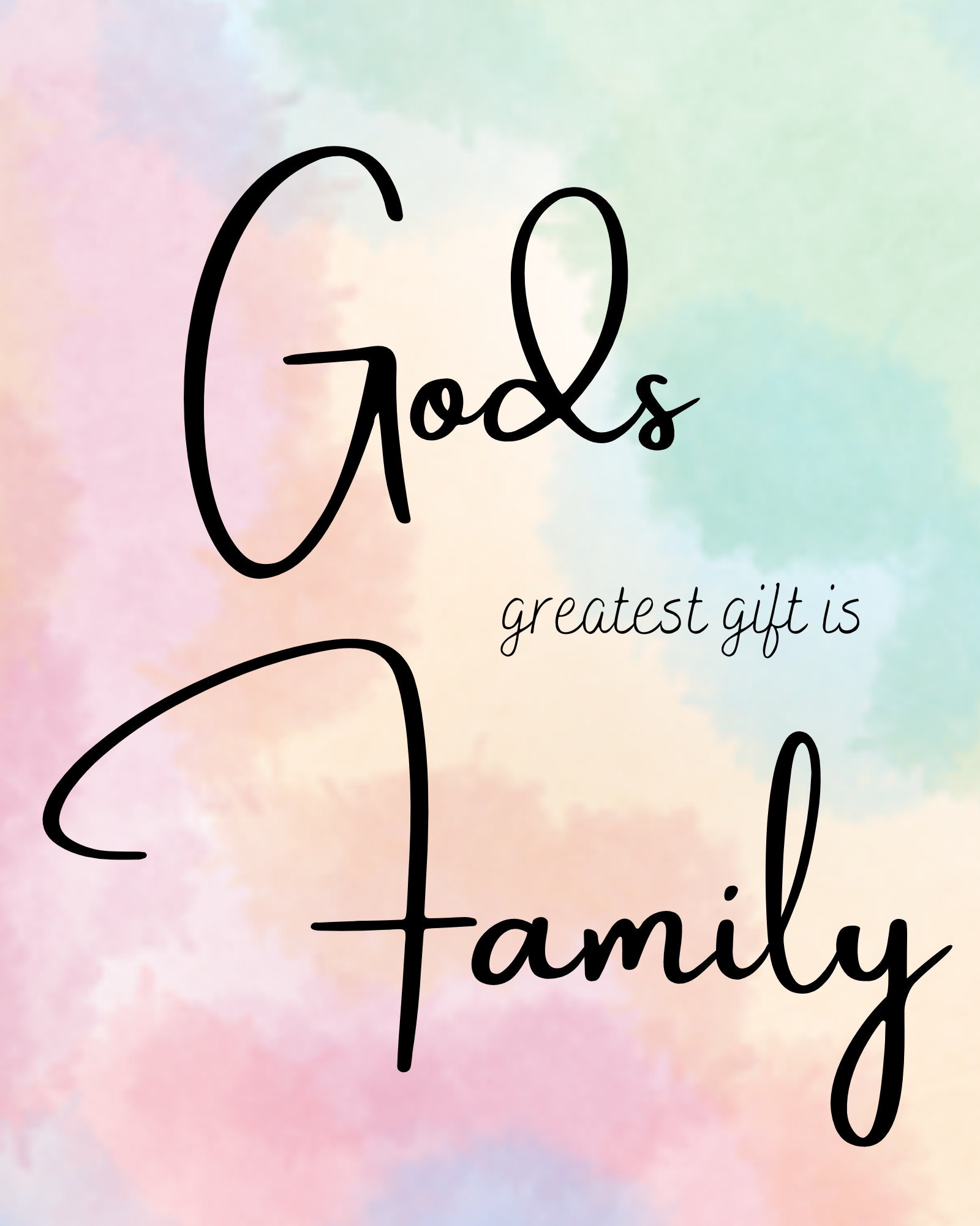 Printable "gods Greatest Gift is Family" Picture/downloadable Prints ...