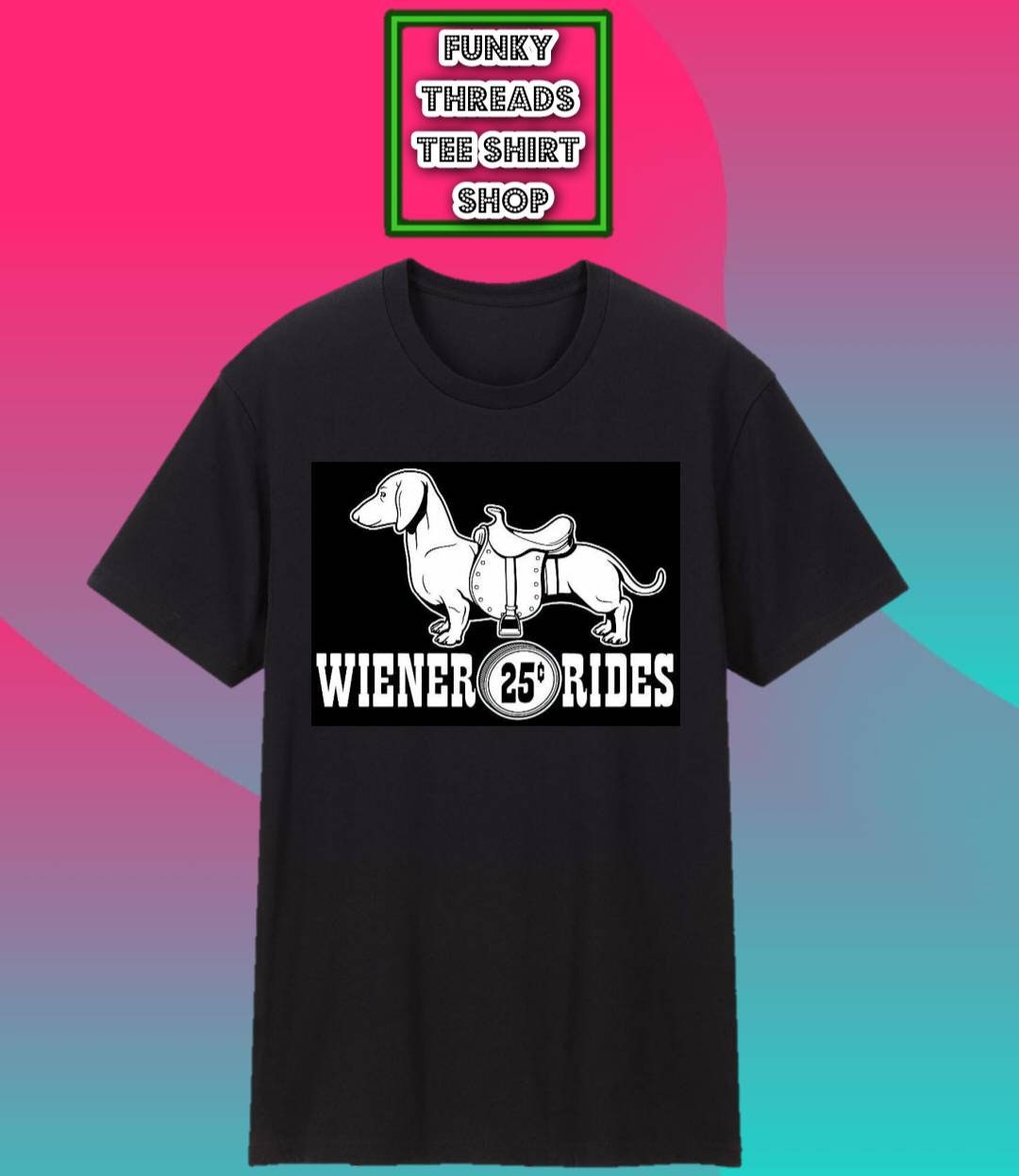 Weiner Rides Shirt - Etsy