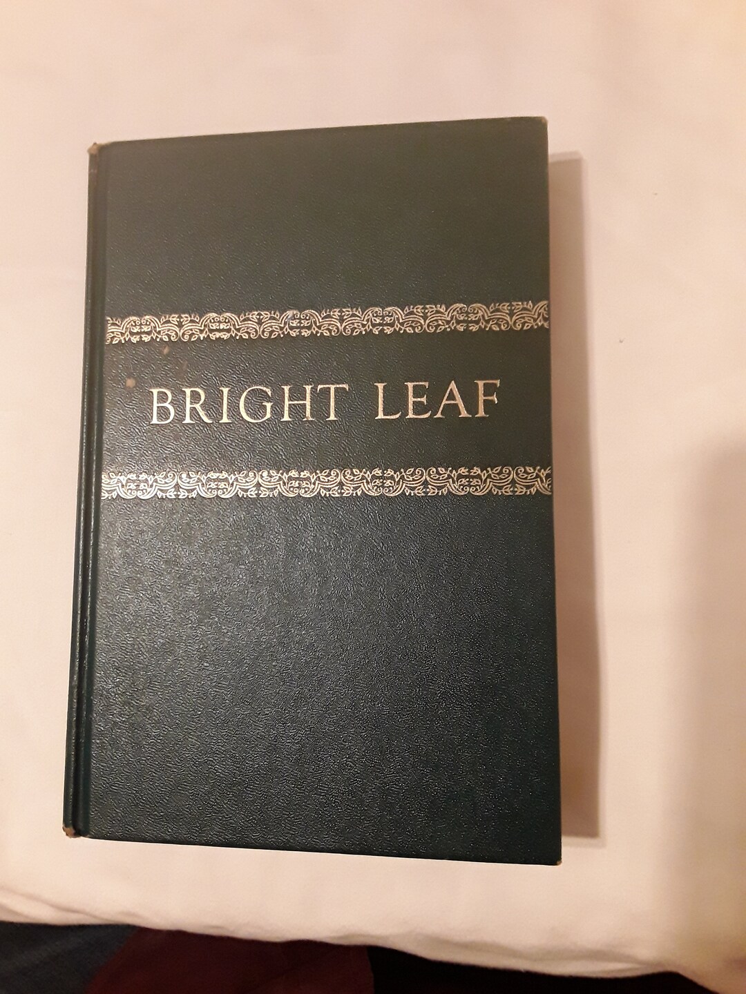 1948 Hardcover Edition of Bright Leaf by Foster Fitzsimons Rare ...