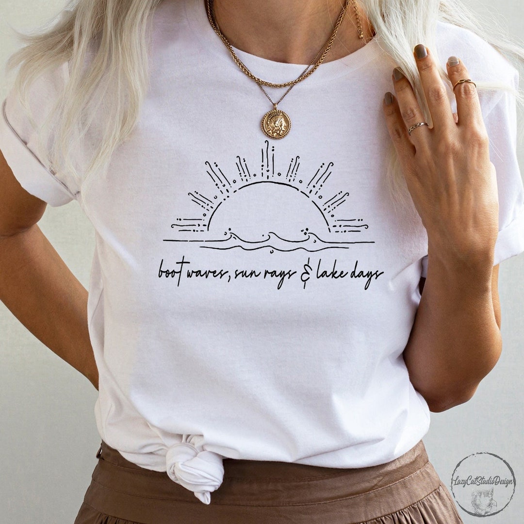 Lake Boat Waves Sun Rays Shirt Lake Days Lake Life Shirt - Etsy