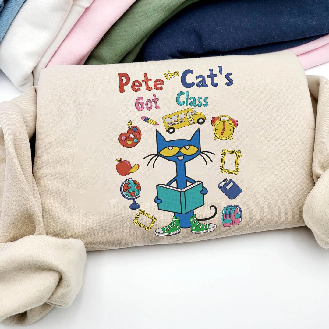 Pete the Cat's Got Class Embroidered Shirt, the Cool Cat Shirt, Teacher ...