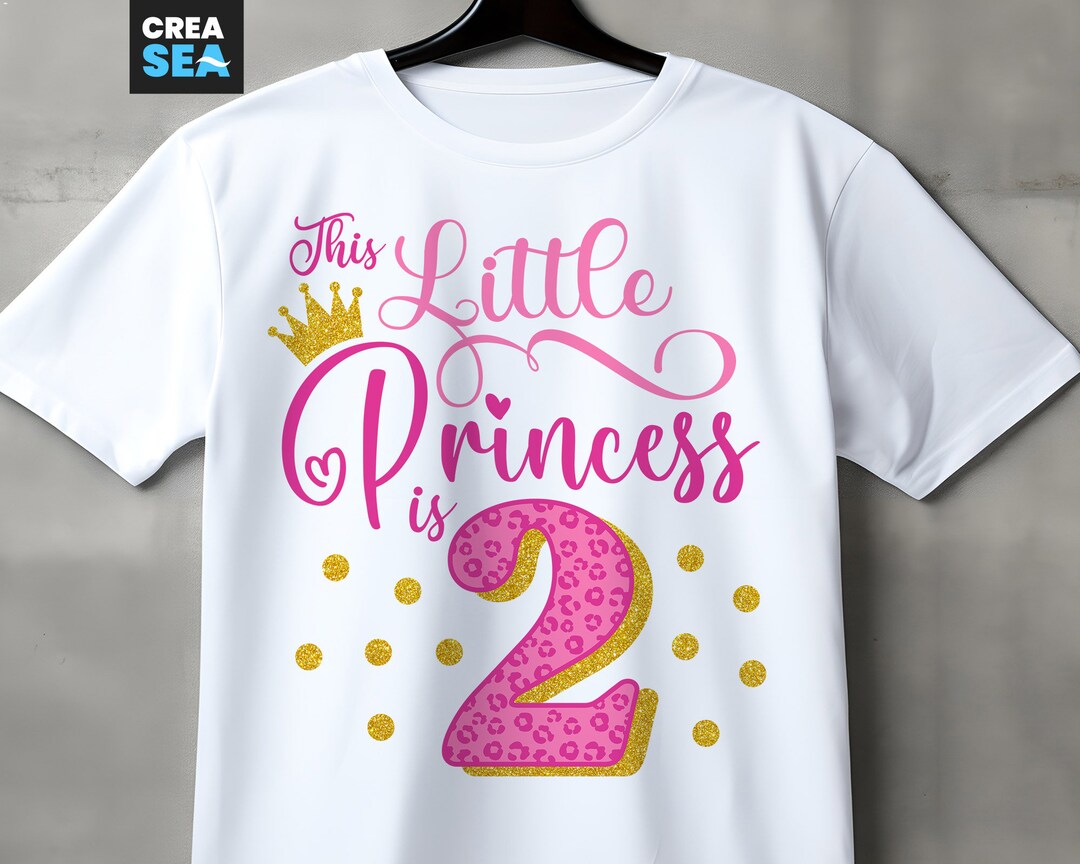This Little Princess is 2 Svg, Png, Princess 2nd Birthday Svg, Second ...