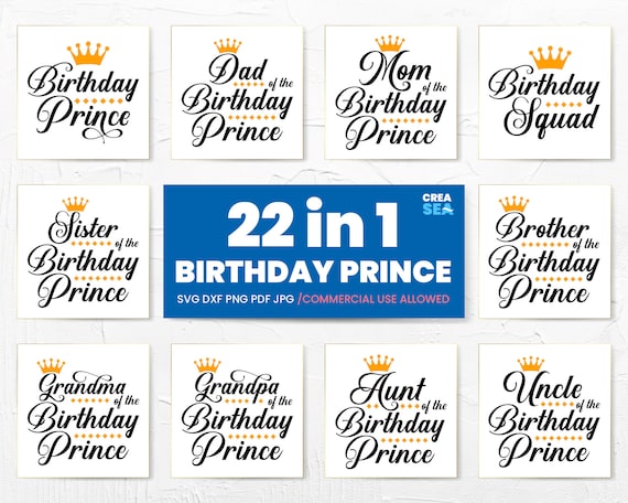 Birthday Prince SVG Bundle Family of Birthday Prince Svg Png | Etsy