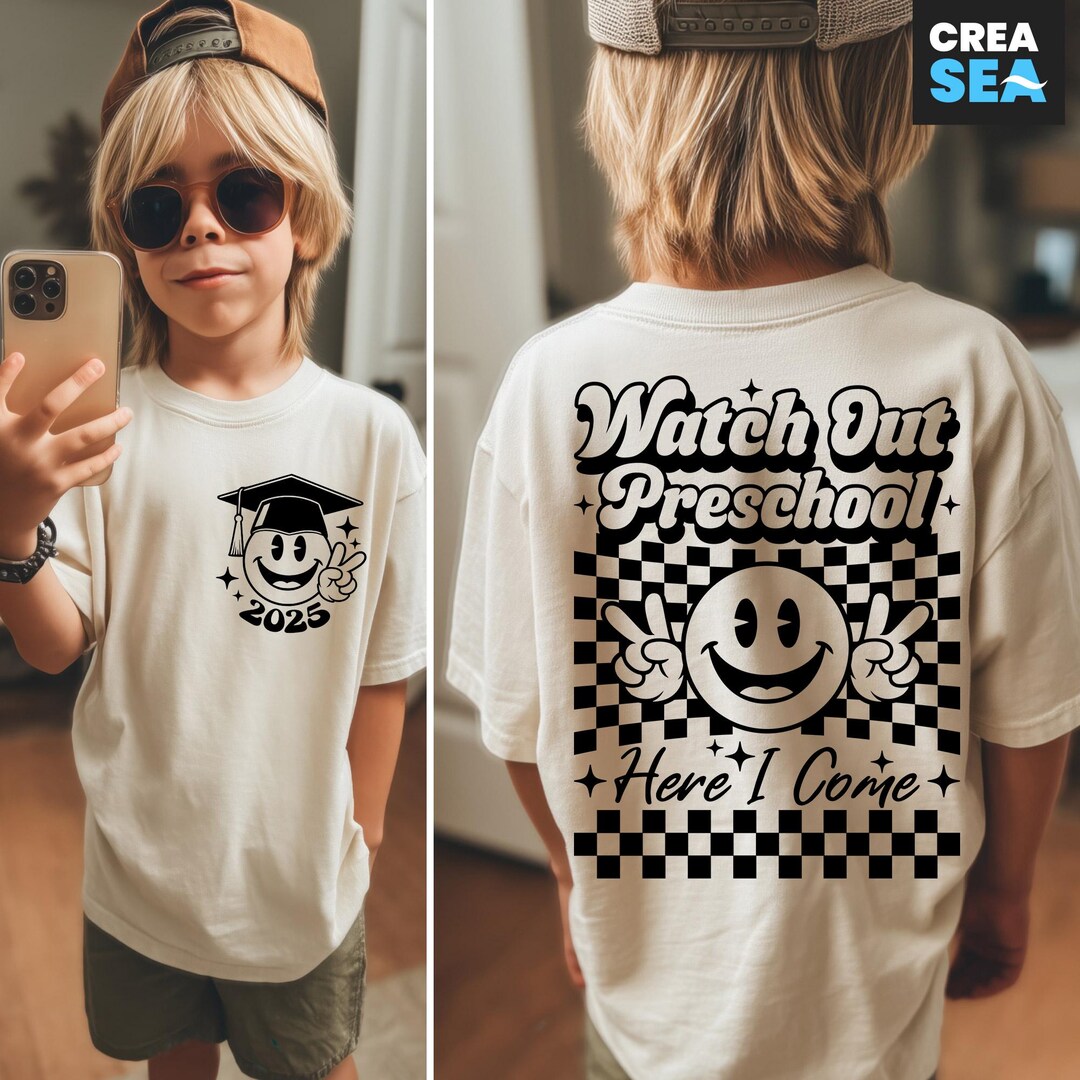 Watch Out Preschool Here I Come Svg, Png, Kids Pre-school Shirt Svg ...