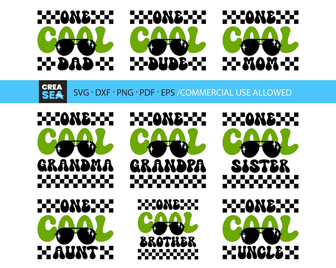 One Cool Dude Family Svg, Png, Mom of One Cool Dude Svg, Checkered One ...