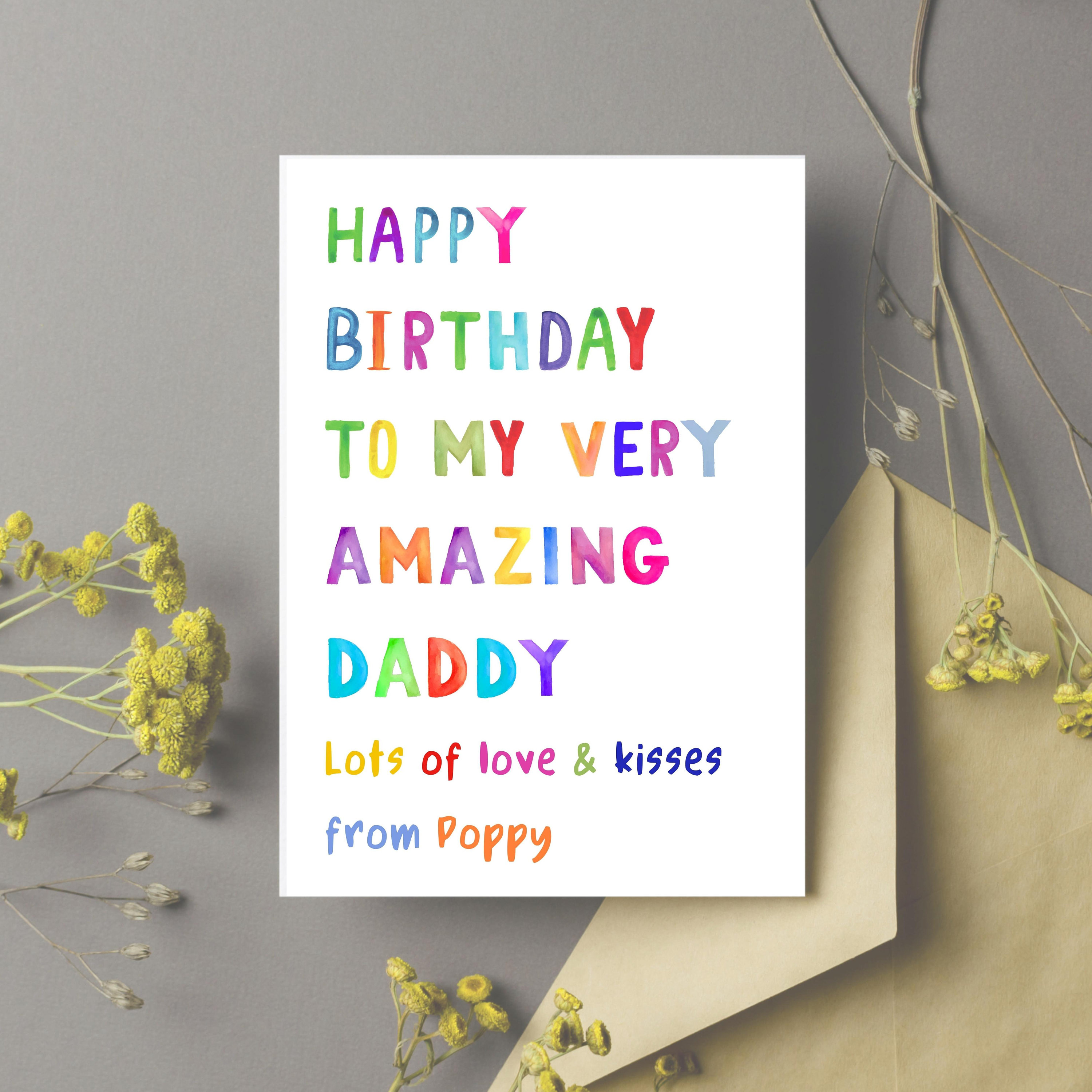 Birthday Card for Daddy Happy Birthday to the Best Daddy in the World ...