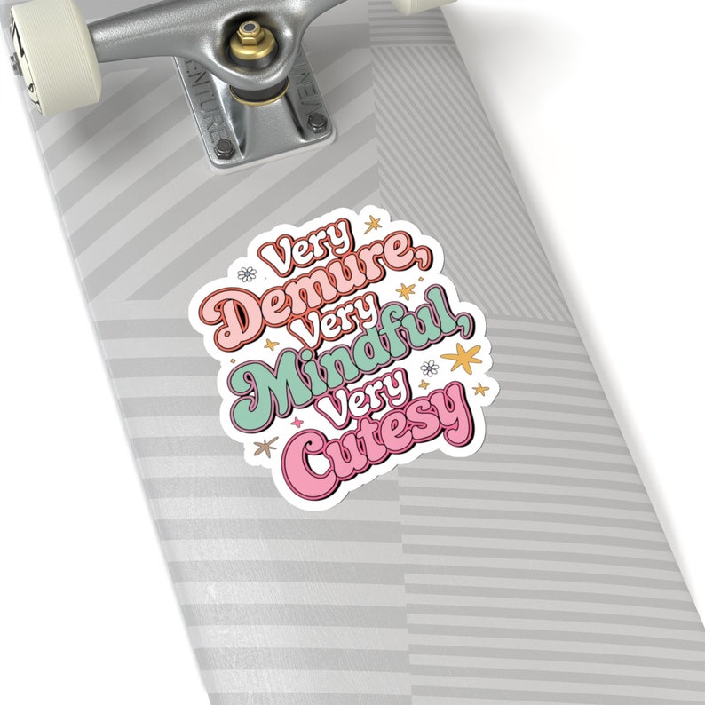 Very Demure Sticker Very Demure Stickers Very Demure Very Mindful Very ...