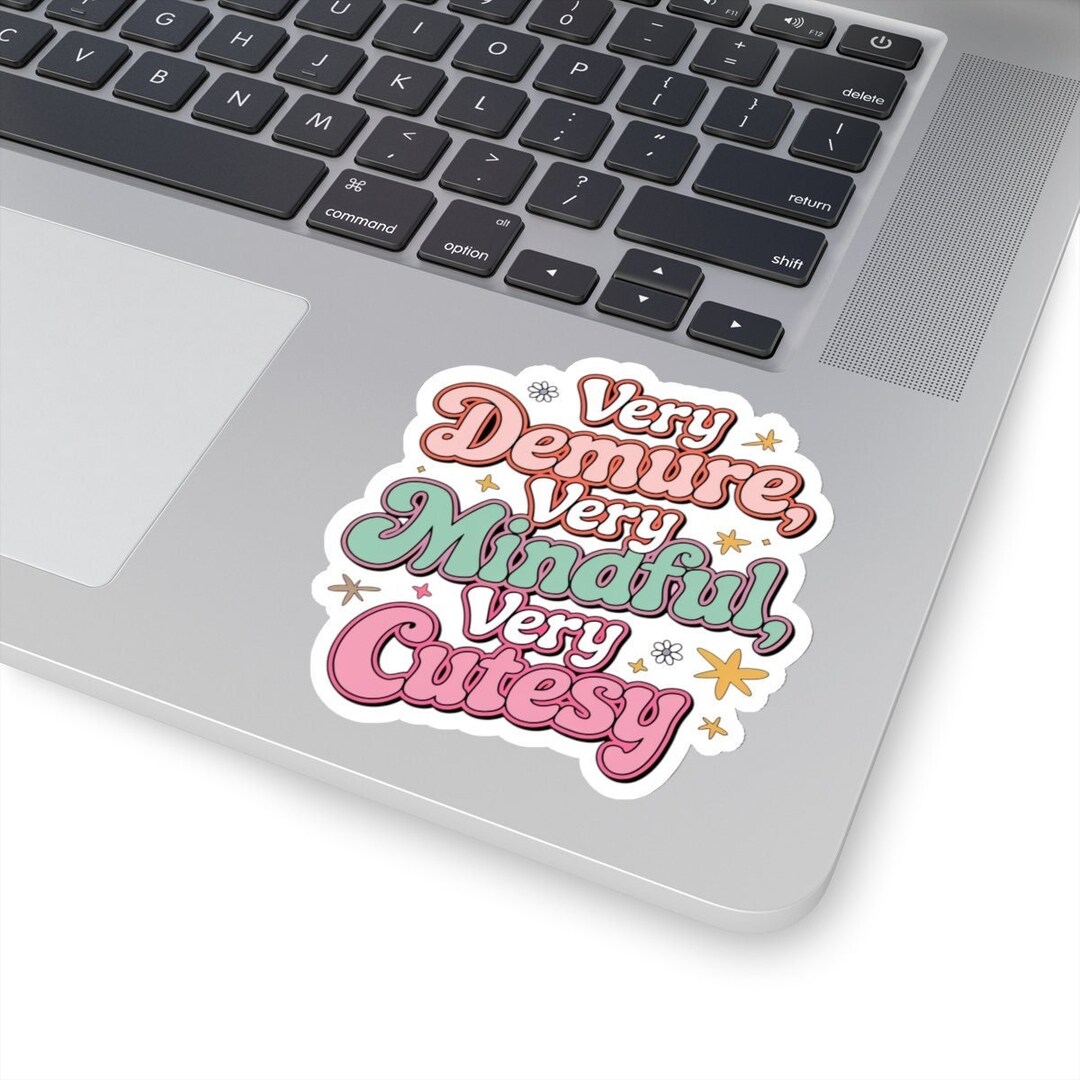 Very Demure Sticker Very Demure Stickers Very Demure Very Mindful Very ...