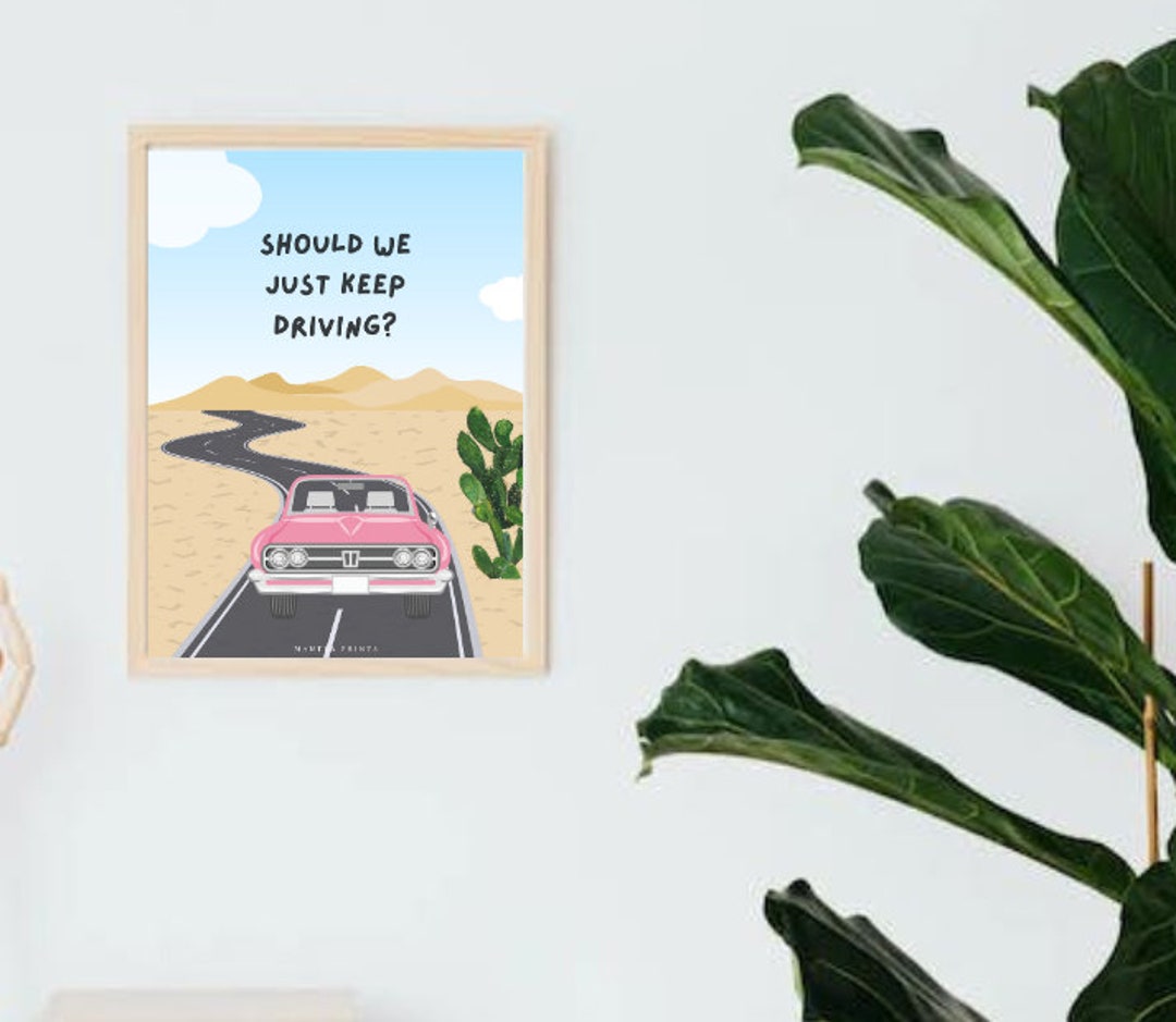 Keep Driving Harry Styles Inspired Print, Harrys House, Love on Tour ...