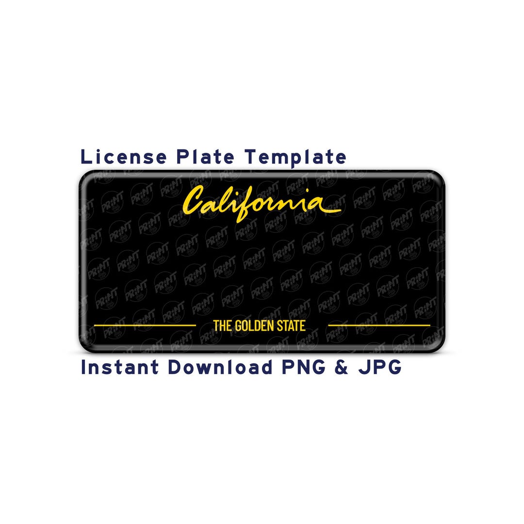 CALIFORNIA Custom License Plate Digital Download, Custom Printable ...