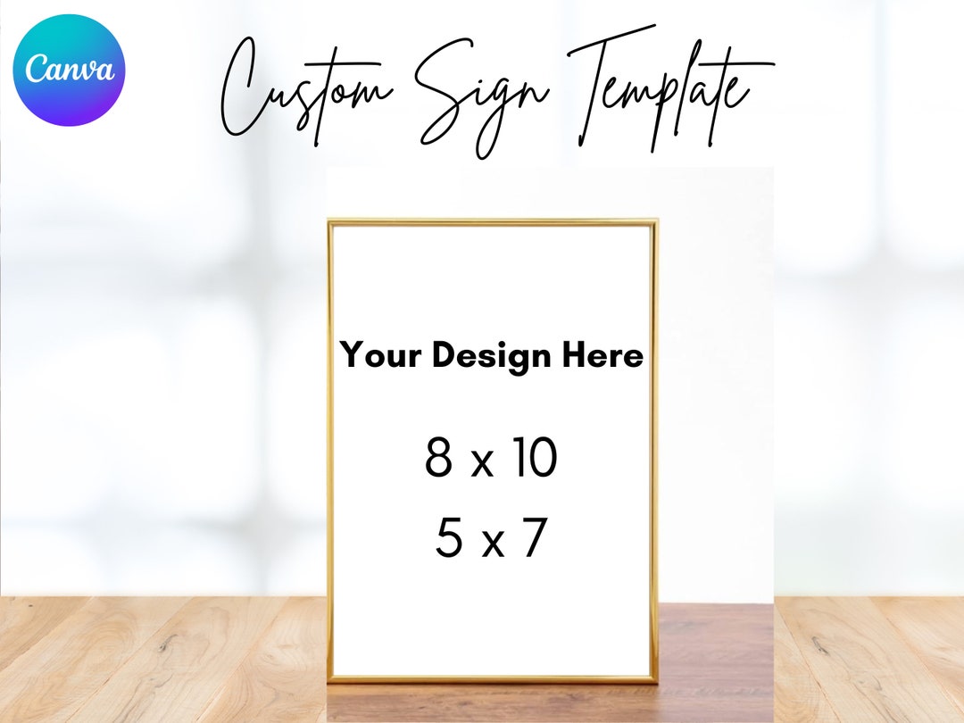 Custom Sign Design, Digital Template, Printable Sign - Etsy