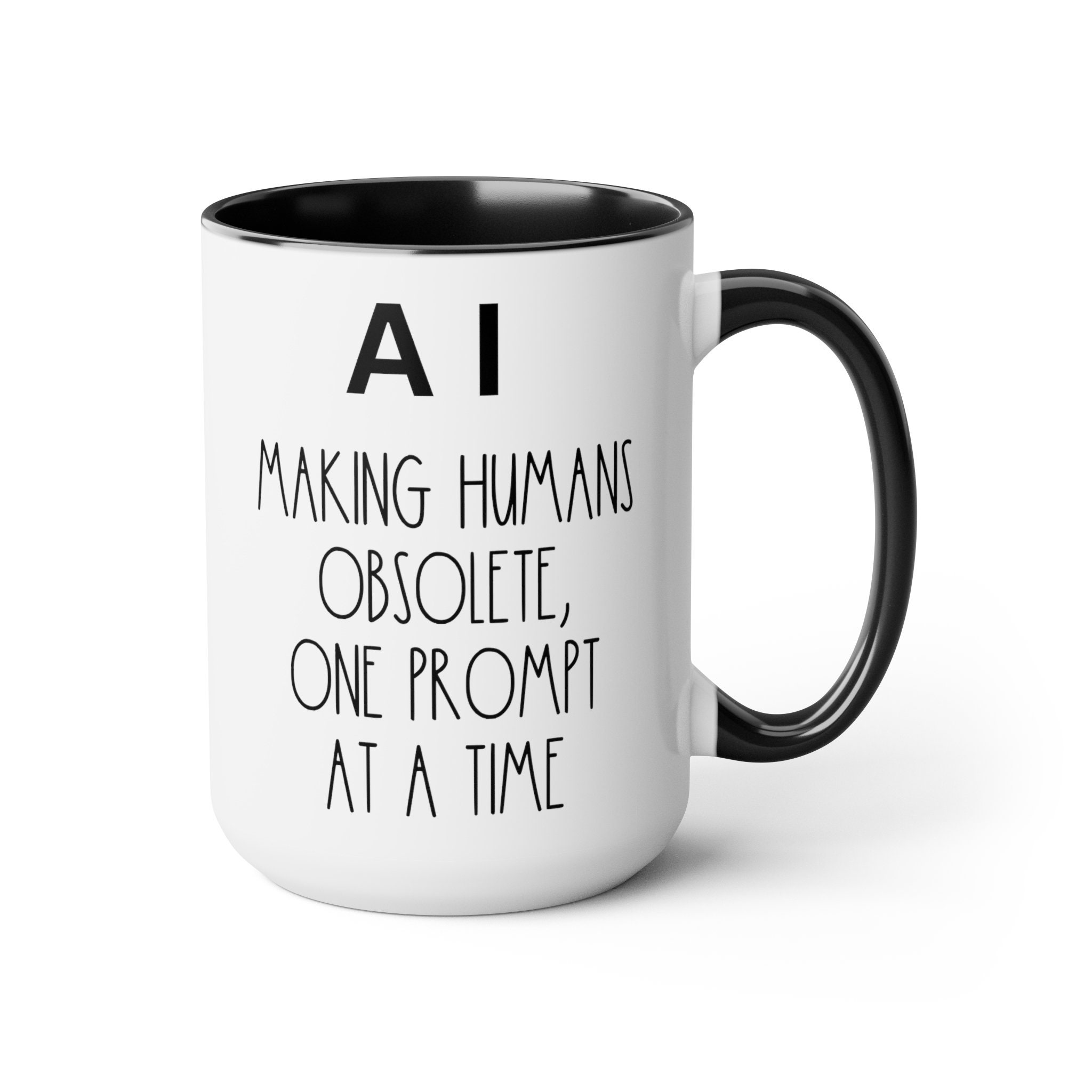 FUNNY ARTIFICIAL INTELLIGENCE Gift, A.I. Humor, A.I., Sarcastic Coffee ...