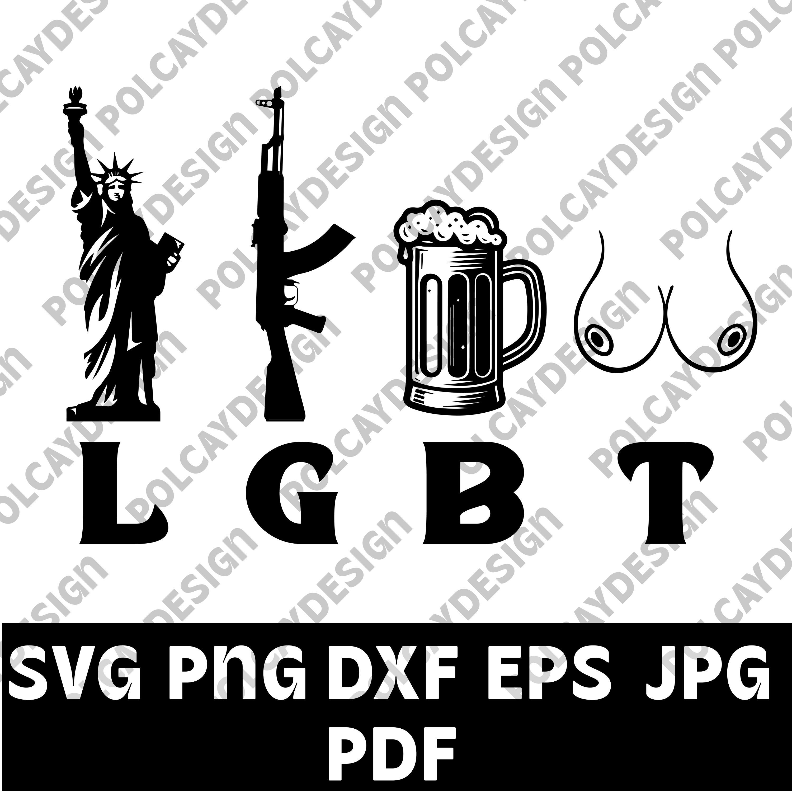 Liberty Guns Beer Tits SVG, LGBT Svg, Rights & Freedoms, Beer Svg, Gun Svg, Ak-47 Svg, Patriotic ...