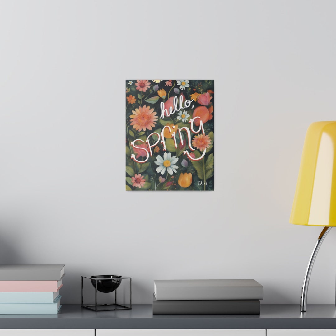 Hello, Spring! Original Floral Art, Matte Stretched Canvas Available in ...