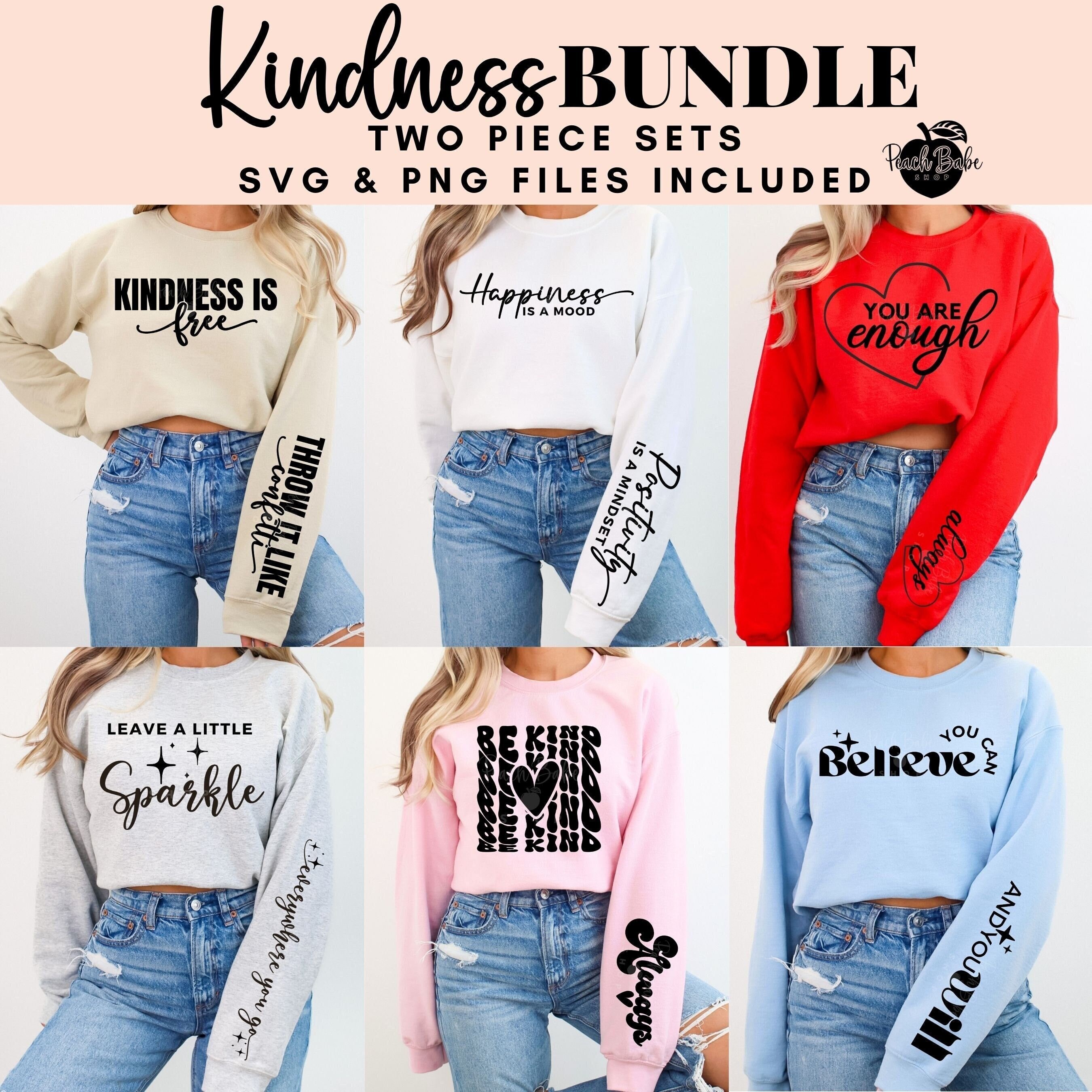 Kindness SVG Bundle, Sleeve Png, Enocuraging Svg, Self Love Svg Bundle ...