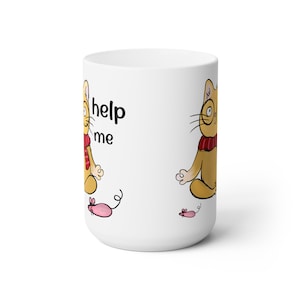 Help Me Cat Mug, Funny Cat Mug, Cat Lover Mug, Cat Owner Gift Mug, Cat ...