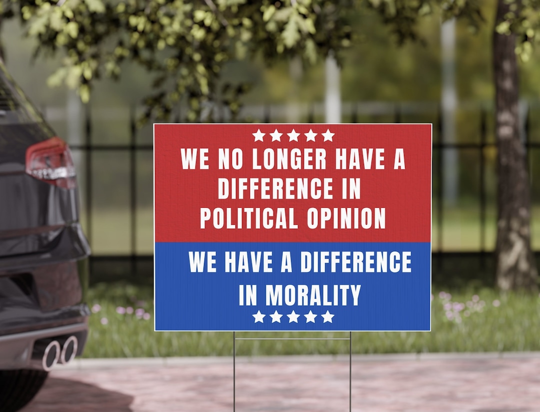 Morality Political Yard Sign: Gift for Democrat - Etsy