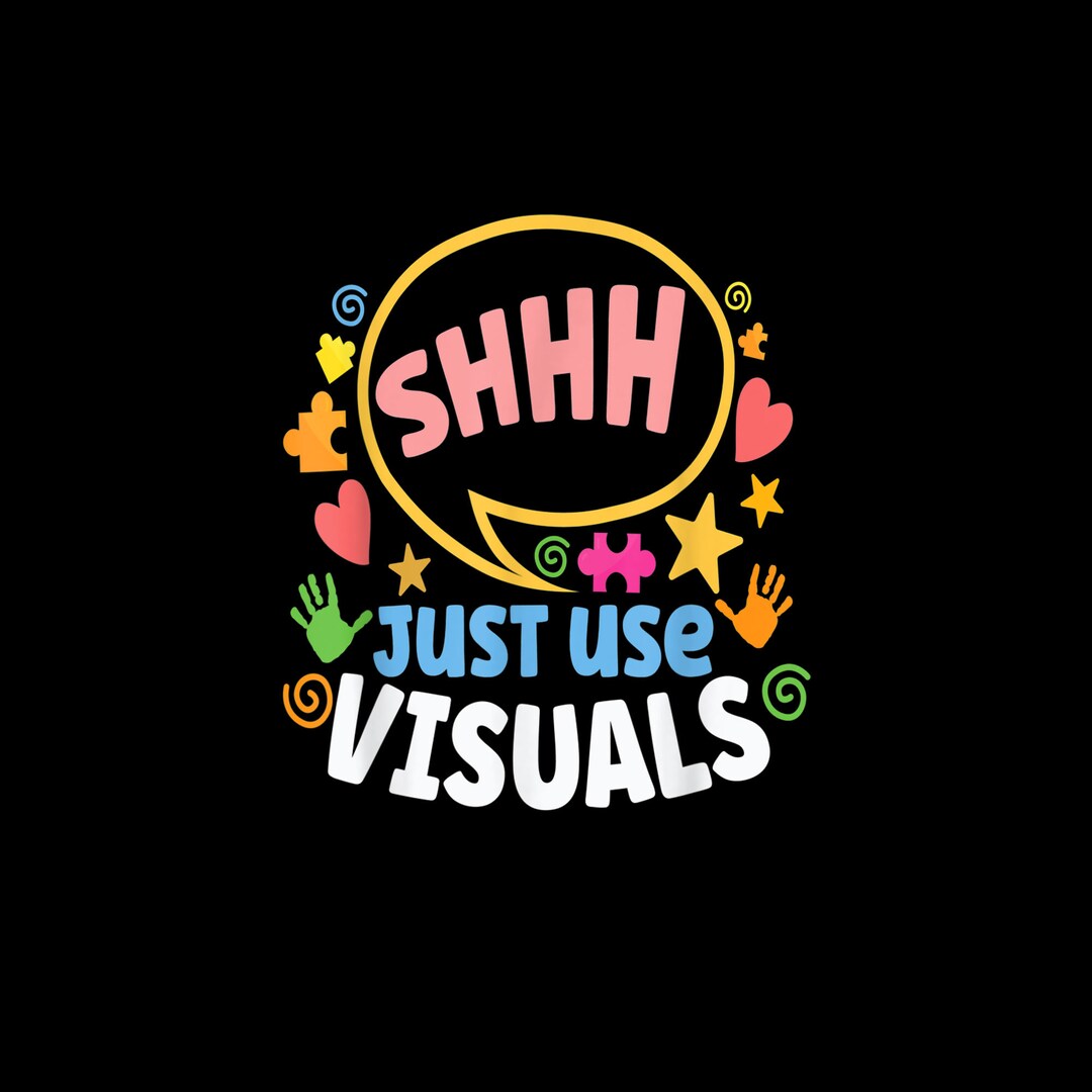 Shhh Just Use Visuals Special-needs Education Inclusion Digital PNG - Etsy