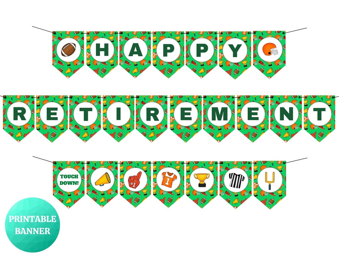 Happy Retirement Football Banner | PRINTABLE Sign for Football Fans ...