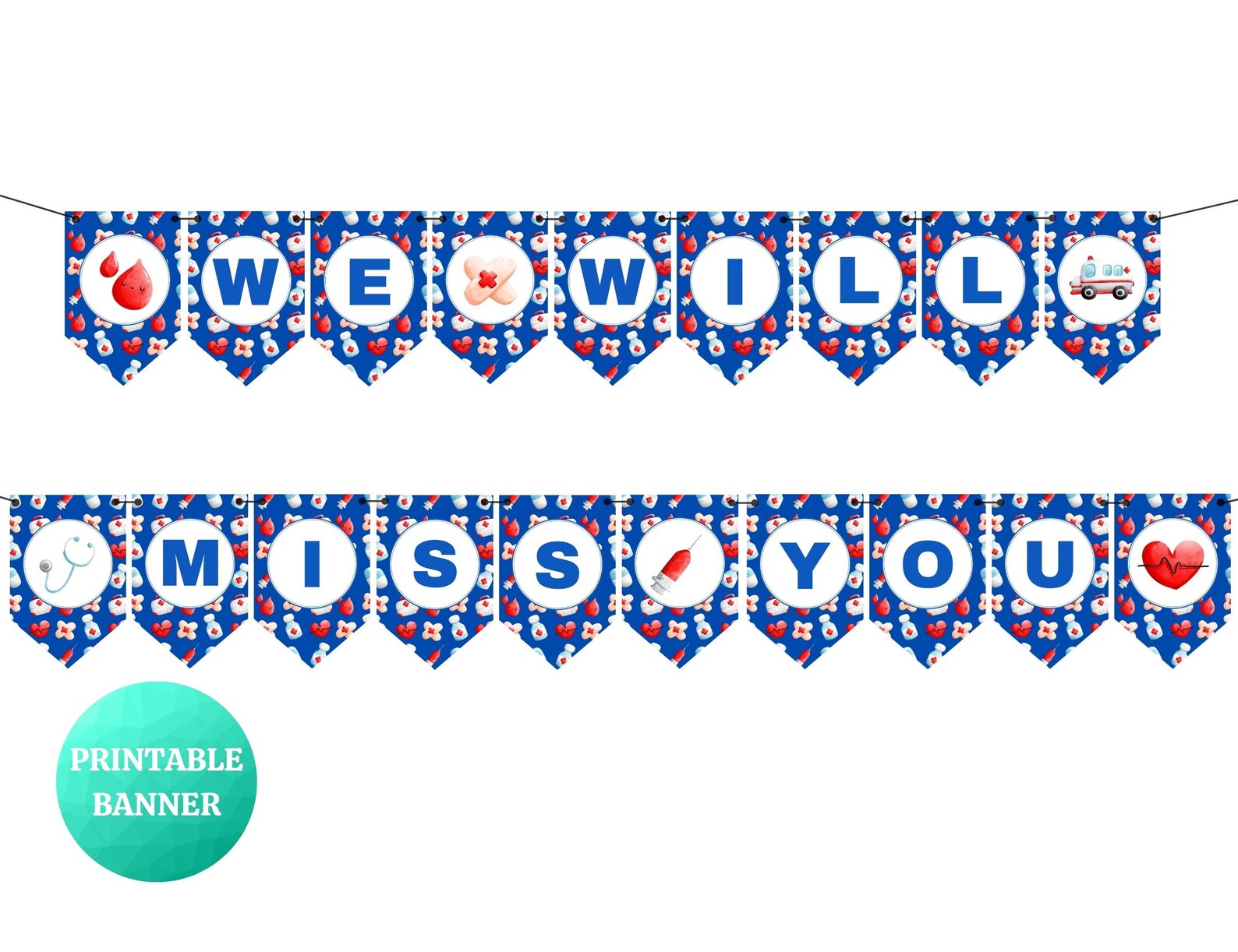 We Will Miss You Medical Doctor Nurse Banner | PRINTABLE Dark Blue ...