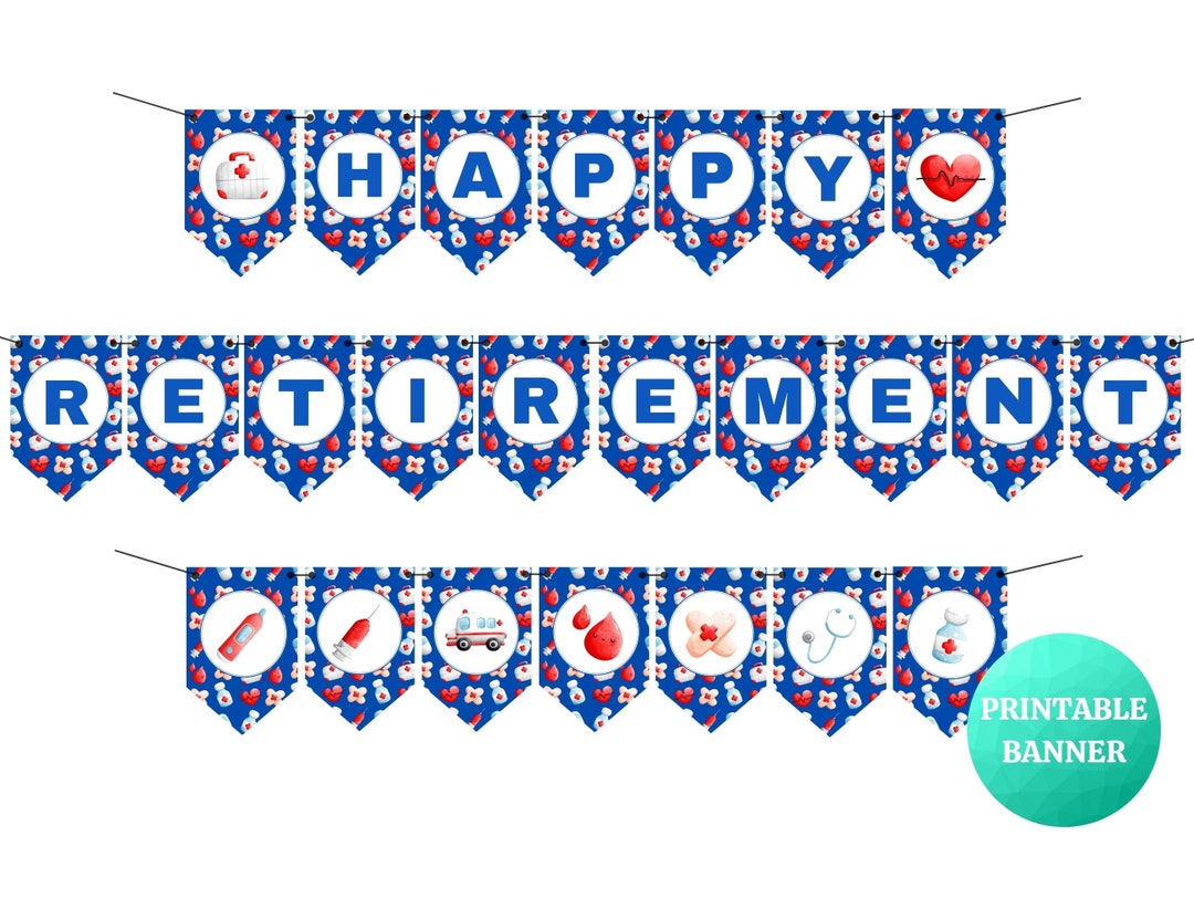 Happy Retirement Doctor Nurse Medical Blue Banner | PRINTABLE Sign for ...