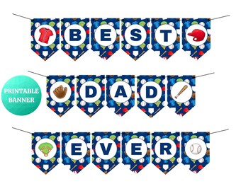 Best Dad Ever Printable Banner - Etsy