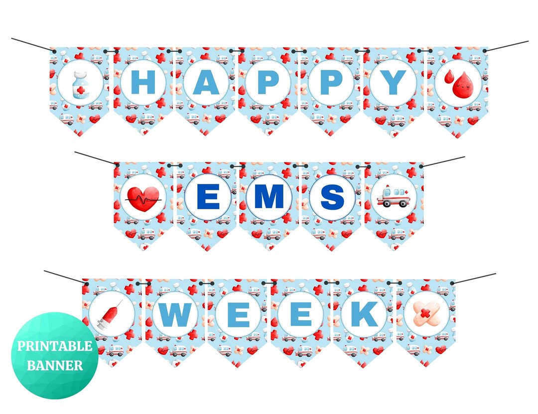 Happy EMS Week Blue Banner | EMS Appreciation Week | Printable Banner ...