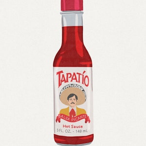Tapatio Hot Sauce Poster Print | Tapatio Hot Sauce Art Print | College ...