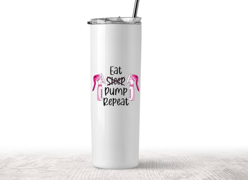 Eat, Sleep, Pump, Repeat SVG Png File Breastfeeding Digital Download ...