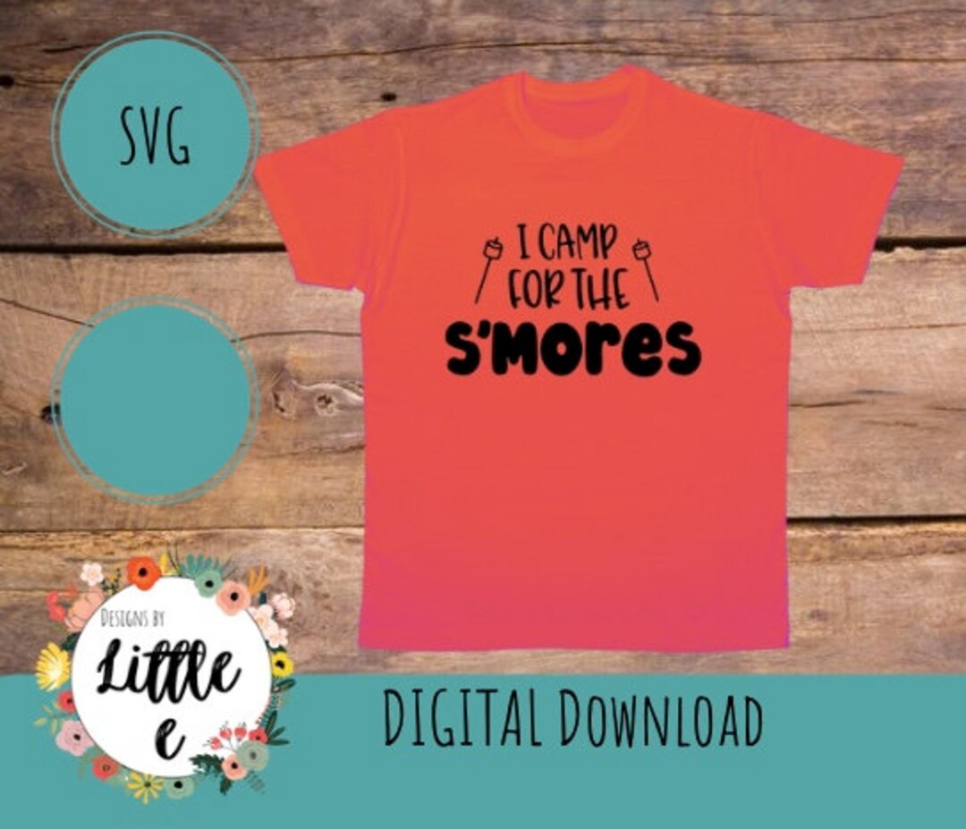 Camping SVG, Smore SVG, Kids Shirt SVG, Camping Mug, Smores Mug, Smores ...