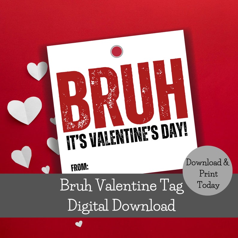 Bruh Valentine, Boy Valentine, Middle School, Valentines Day, Bruh ...