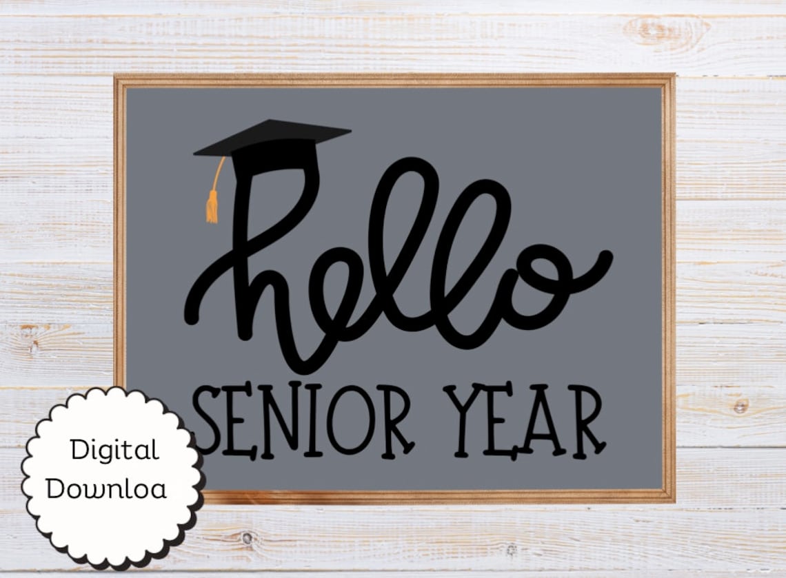 Printable, First Day of Senior Year, First Day School Sign, School Sign ...