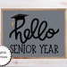 Printable, First Day of Senior Year, First Day School Sign, School Sign ...