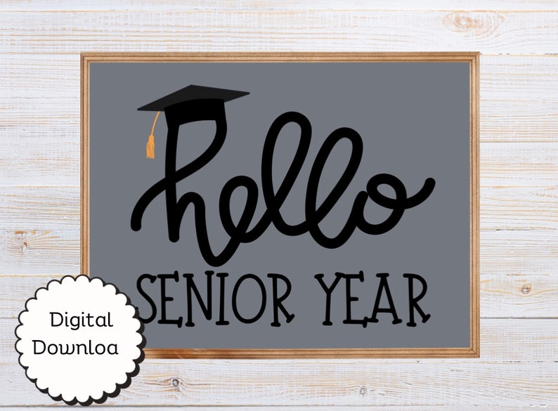 Printable, First Day of Senior Year, First Day School Sign, School Sign ...