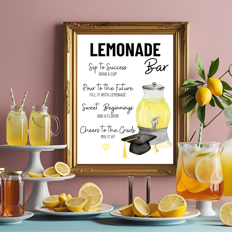 Graduation Lemonade Bar Sign: Refreshing Drinks Station (PDF & PNG ...