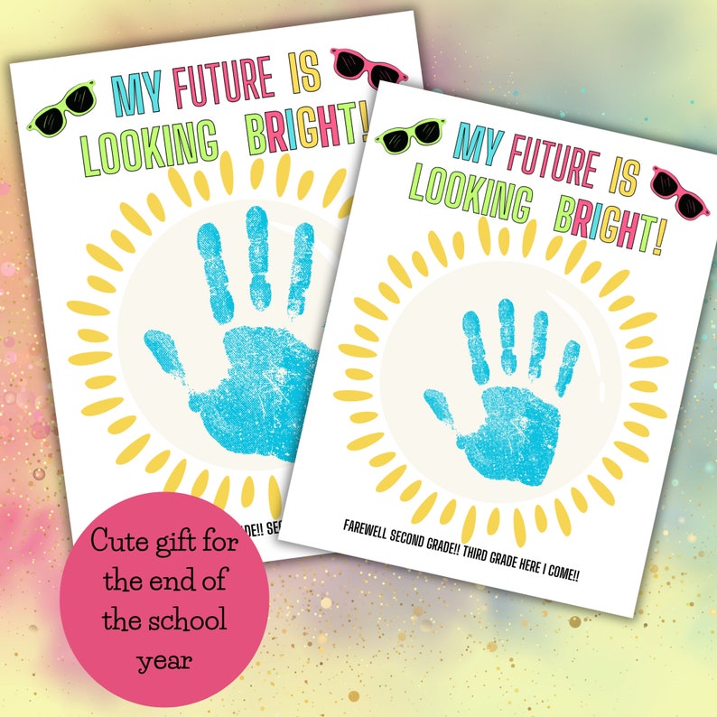 Future is Looking Bright Handprint Art: School Keepsake (digital ...
