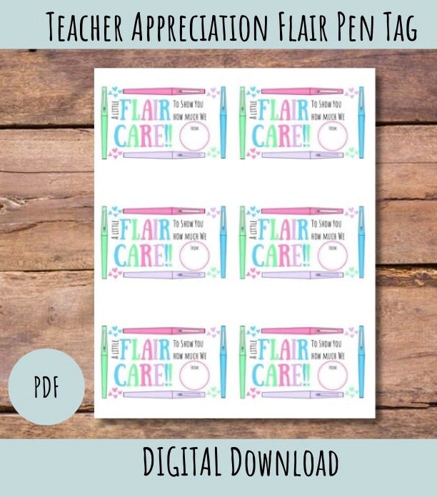 Teacher Appreciation Tag, Flair Pen, Flair Pen Tag, End of Year Gift ...