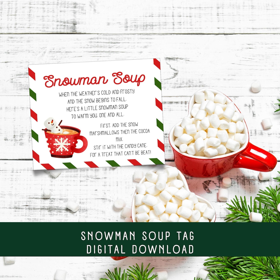 Snowman Soup, Snowman Soup Printable, Snowman Soup Gift Tag, Snowman ...
