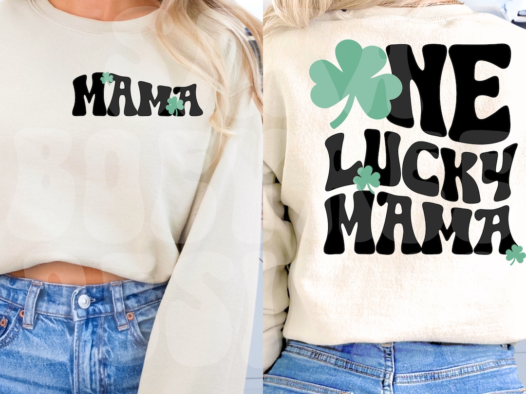 Lucky Mama SVG, One Lucky Mama Svg, Luckiest Mama Svg, Lucky Mama Png ...