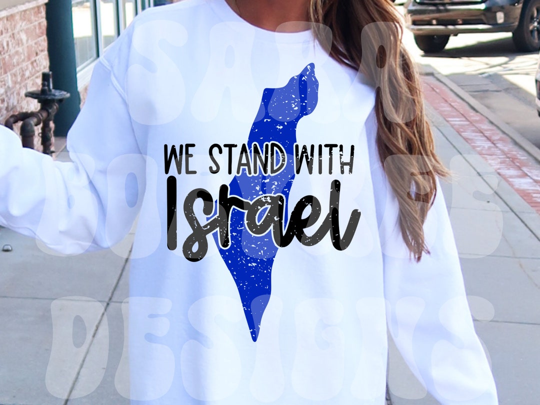 We Stand With Israel, I Stand With Israel, Isreal Shirt, Israel Svg ...