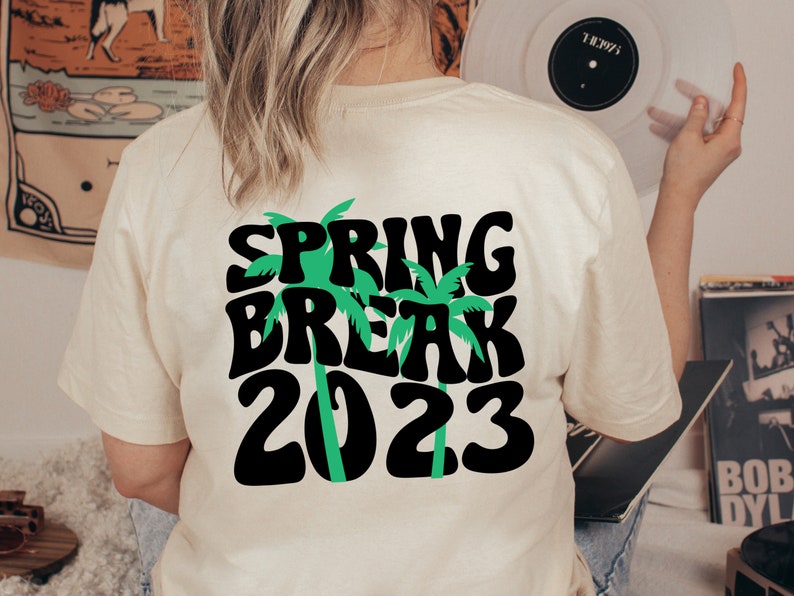 Spring Break 2023 SVG Spring Break SVG Spring Break 2023 - Etsy
