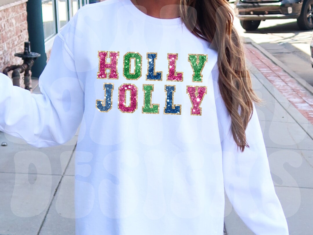 Faux Sequin Holly Jolly, Holly Jolly Png, Glitter Holly Jolly Christmas, Christmas PNG, Faux ...